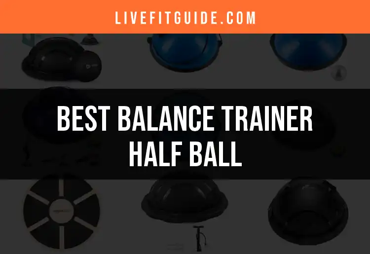 11 Best Balance Trainer Half Balls for Stable Workouts