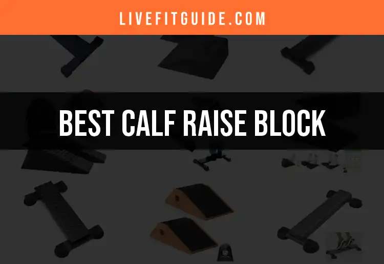 15 Top Calf Raise Blocks for Perfect Pumps