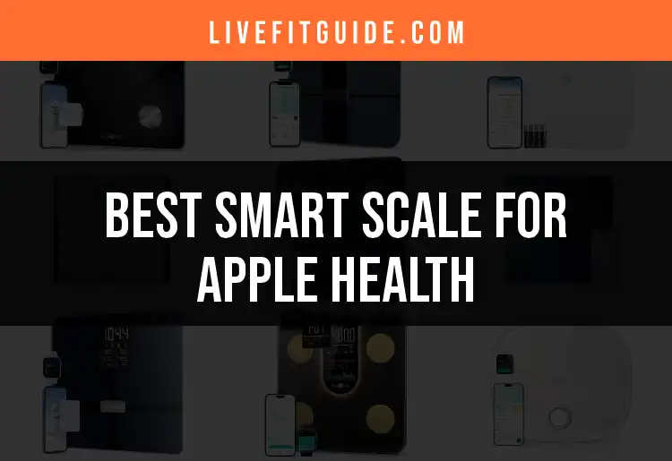 16 Smart Scales for Apple Health You Need to Know